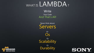 Aws Lambda and Serverless Cloud | PPTX