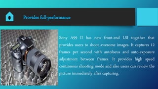 Sony alpha 99 II camera Specifications | PPTX