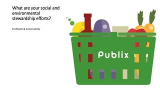 PUBLIX THE BRAND | PPTX | Business Administration | Business