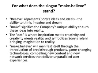 Sony case study | PPT