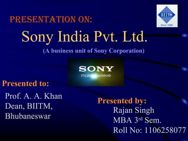 Sony India Pvt Ltd Ppt