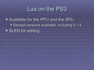Sony Lua - RJ Mical (SCEA) | PPT | Programming Languages | Computing
