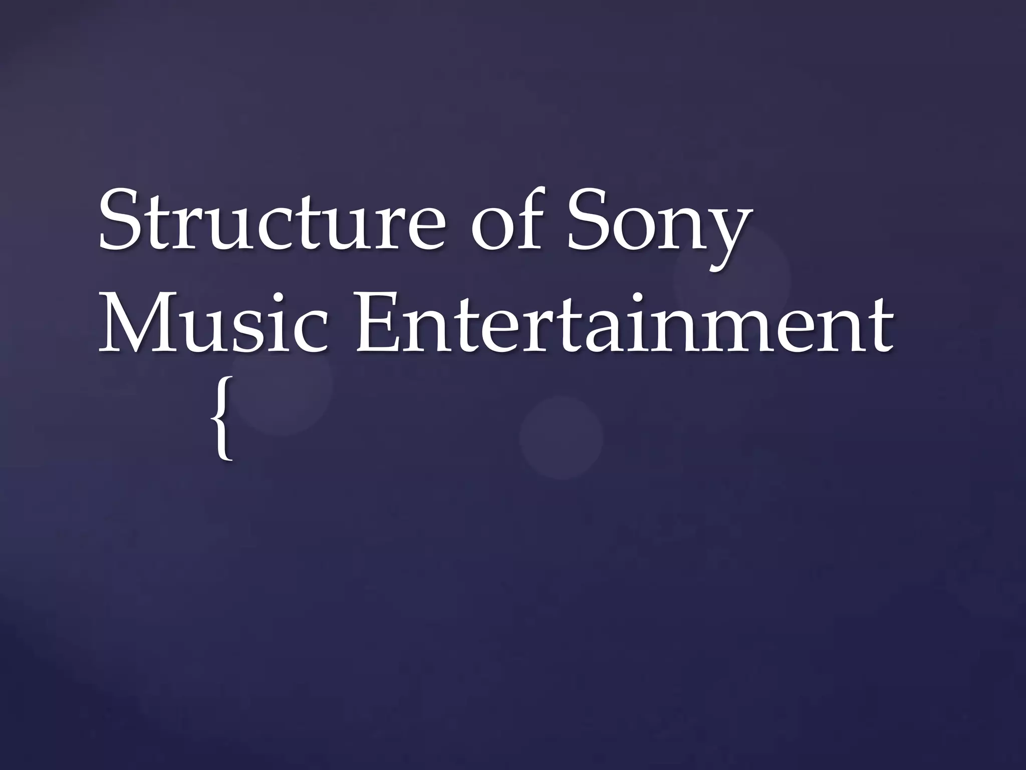 Sony music entertainment | PPTX