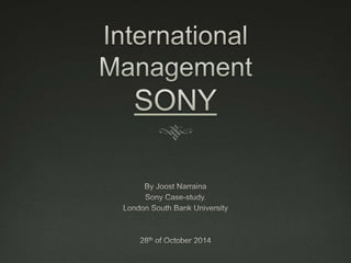 Sony International Management | PPTX