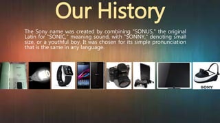 Sony presentation | PPTX