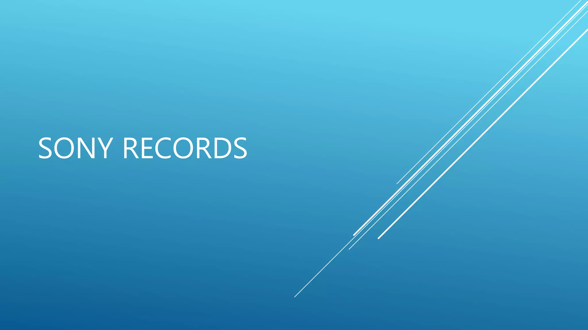 Sony records fact file | PPT