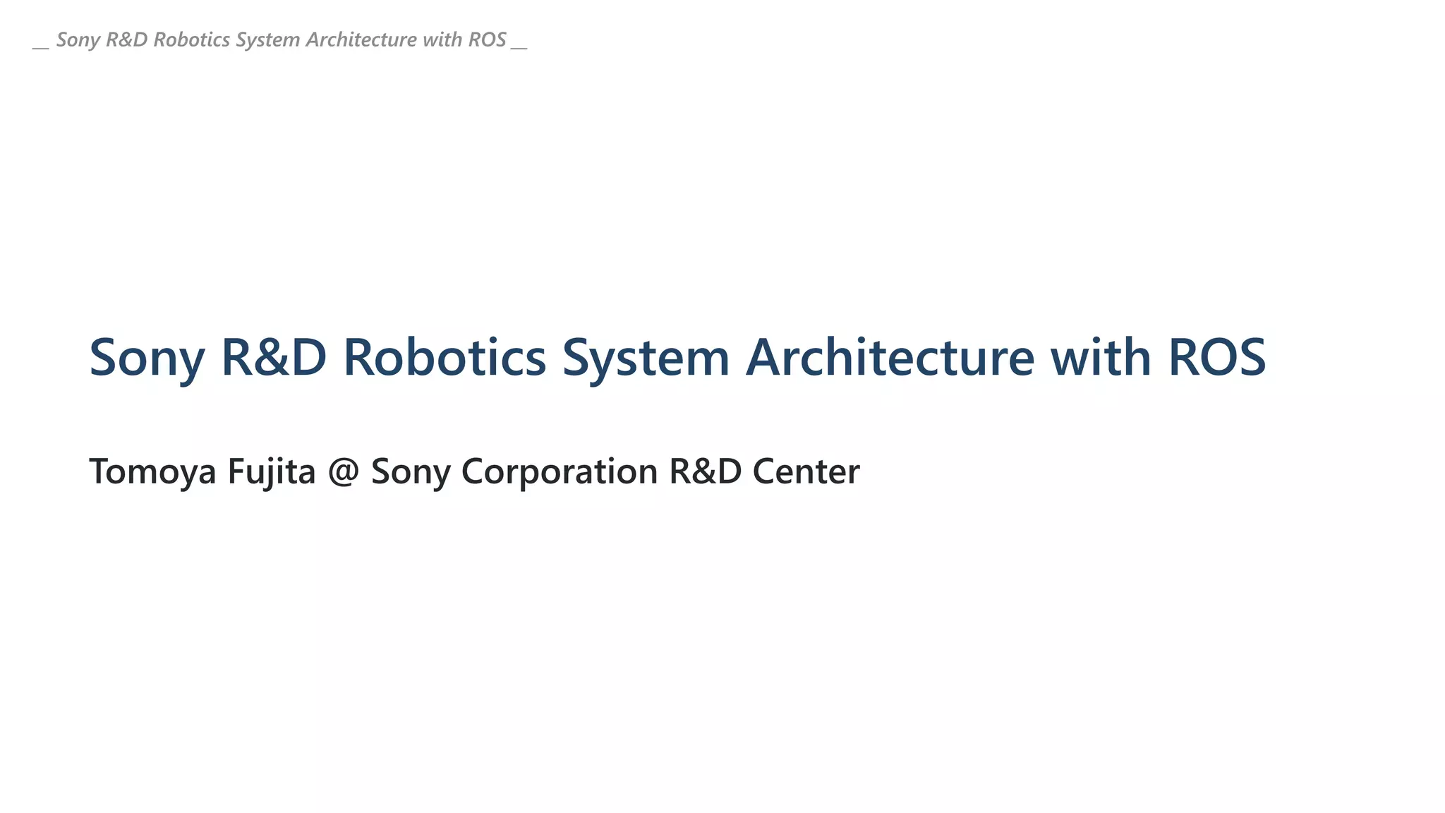 Sony robotics overview | PDF