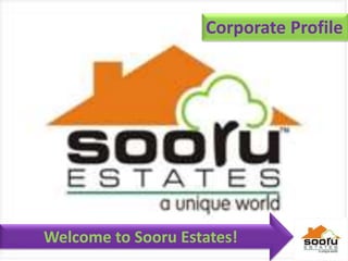 Sooru estates pvt ltd | PPTX