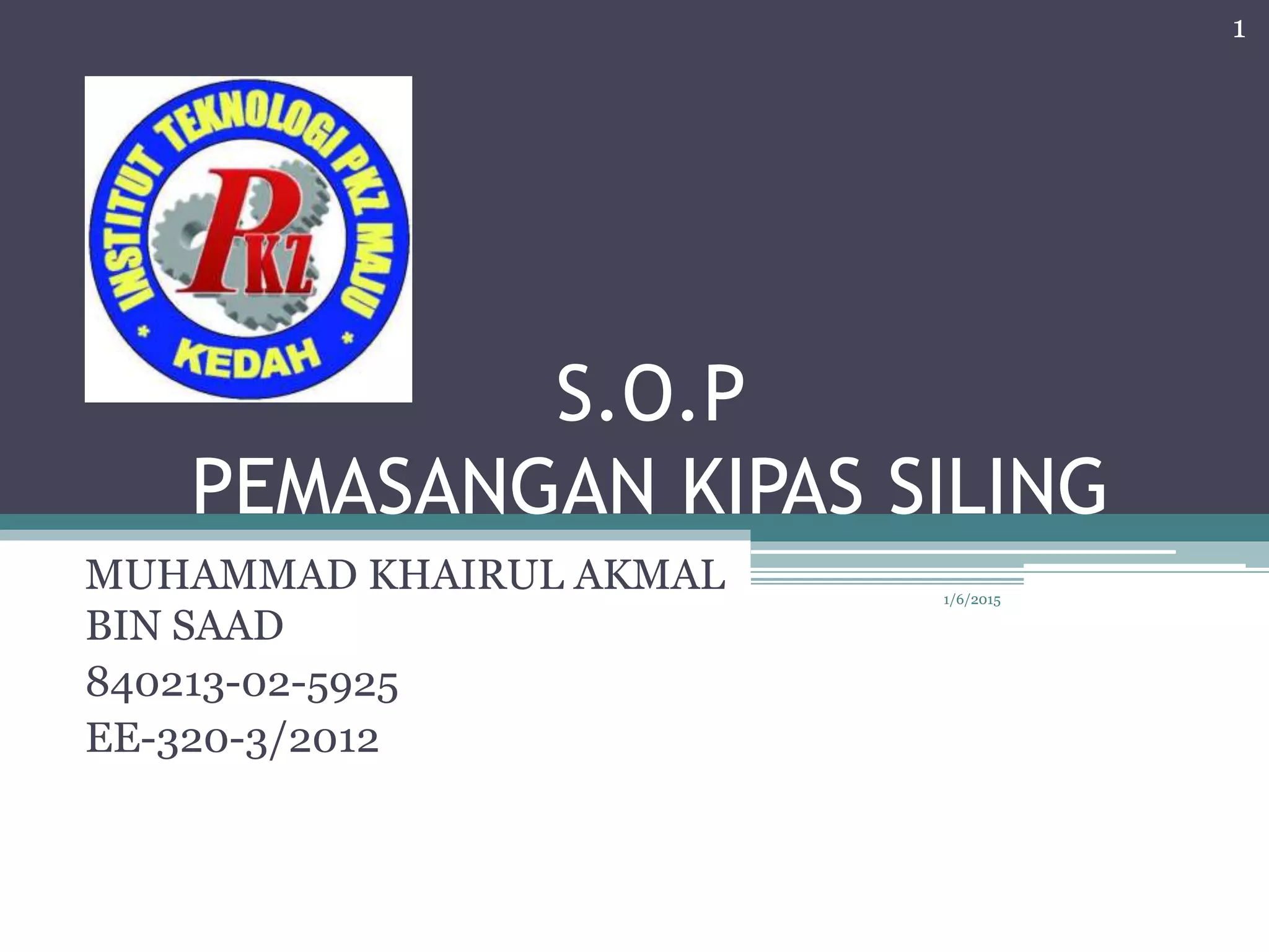 Sop Pemasangan Kipas Siling | PPT