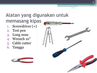 Sop Pemasangan Kipas Siling | PPT