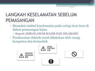Sop Pemasangan Kipas Siling | PPT