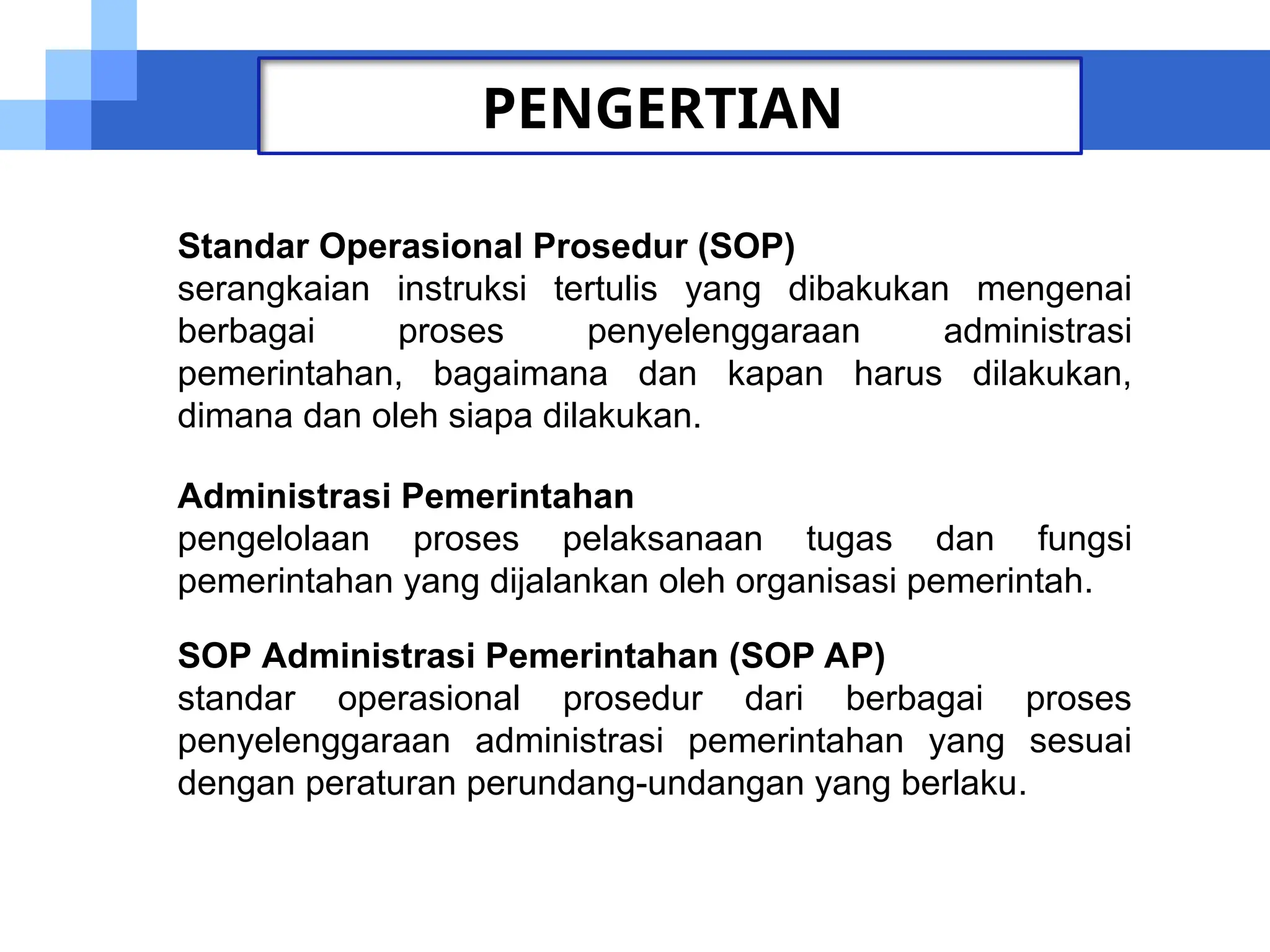 Standar operasional prosedur-KEBIJAKAN-MENPAN-2013-.ppt