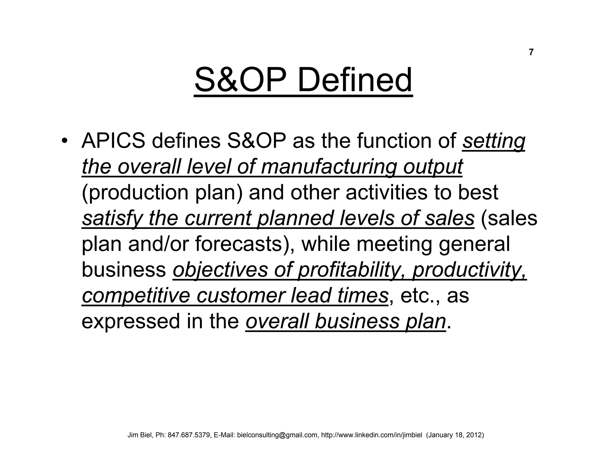 S&OP Overview - Implementation Approach - Biel- 01-18-12 | PDF