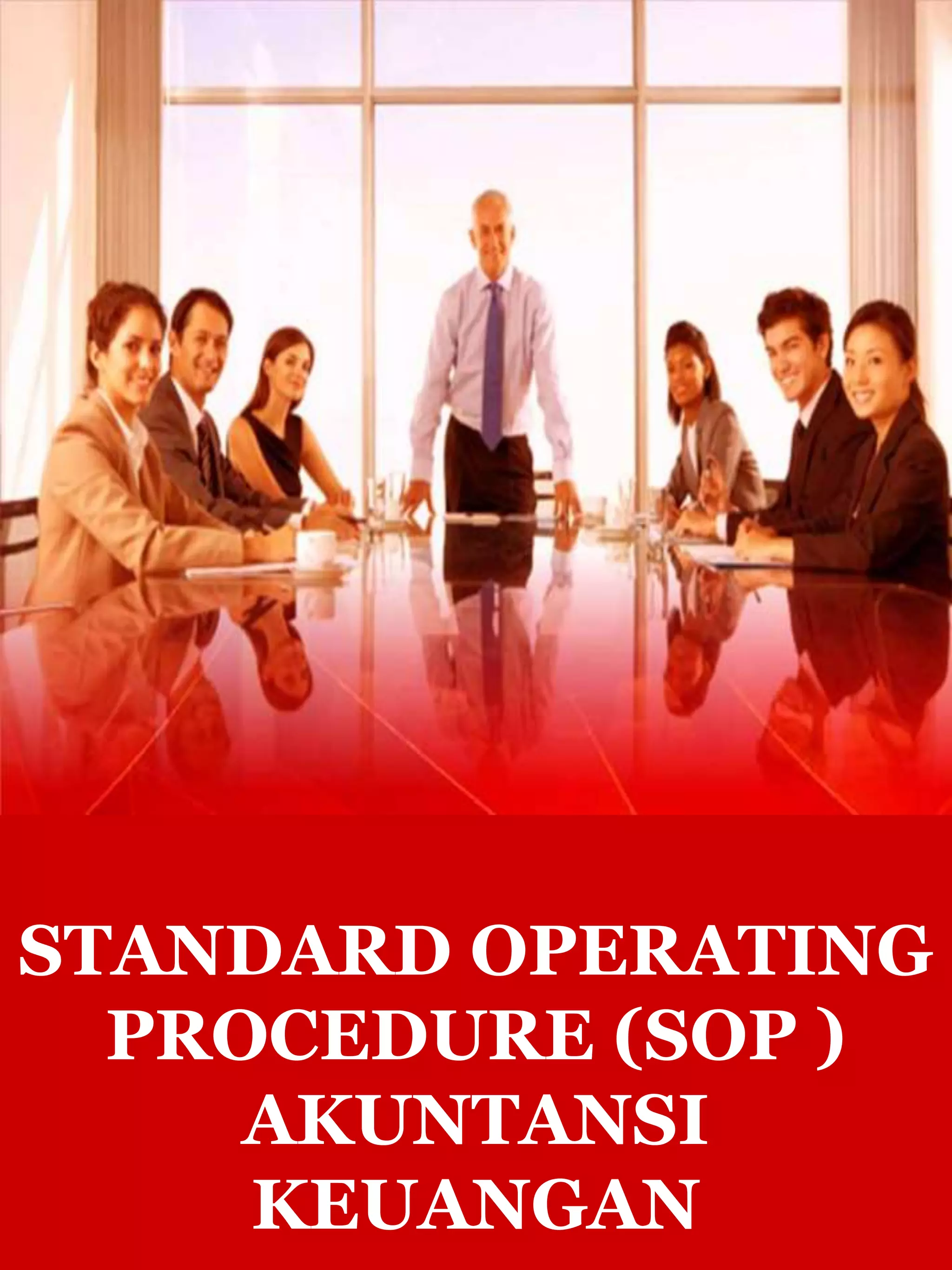 Standard Operating Procedur (SOP) Akuntansi Keuangan | PPSX