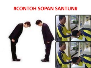 VIII: Sopan Santun | PPTX
