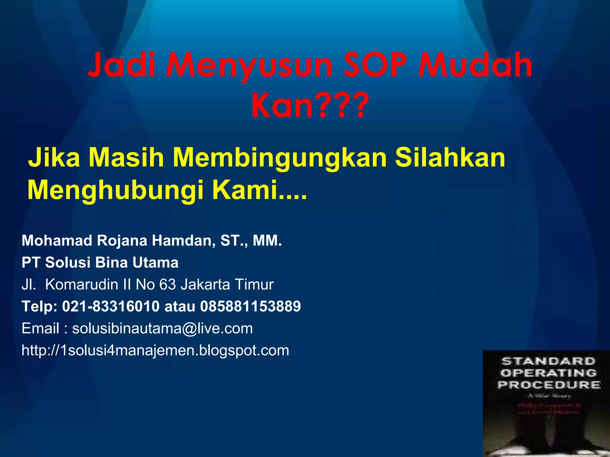 Menyusun Standard Operating Procedure (SOP) Sesuai KPI (SOP Base on KPI ...
