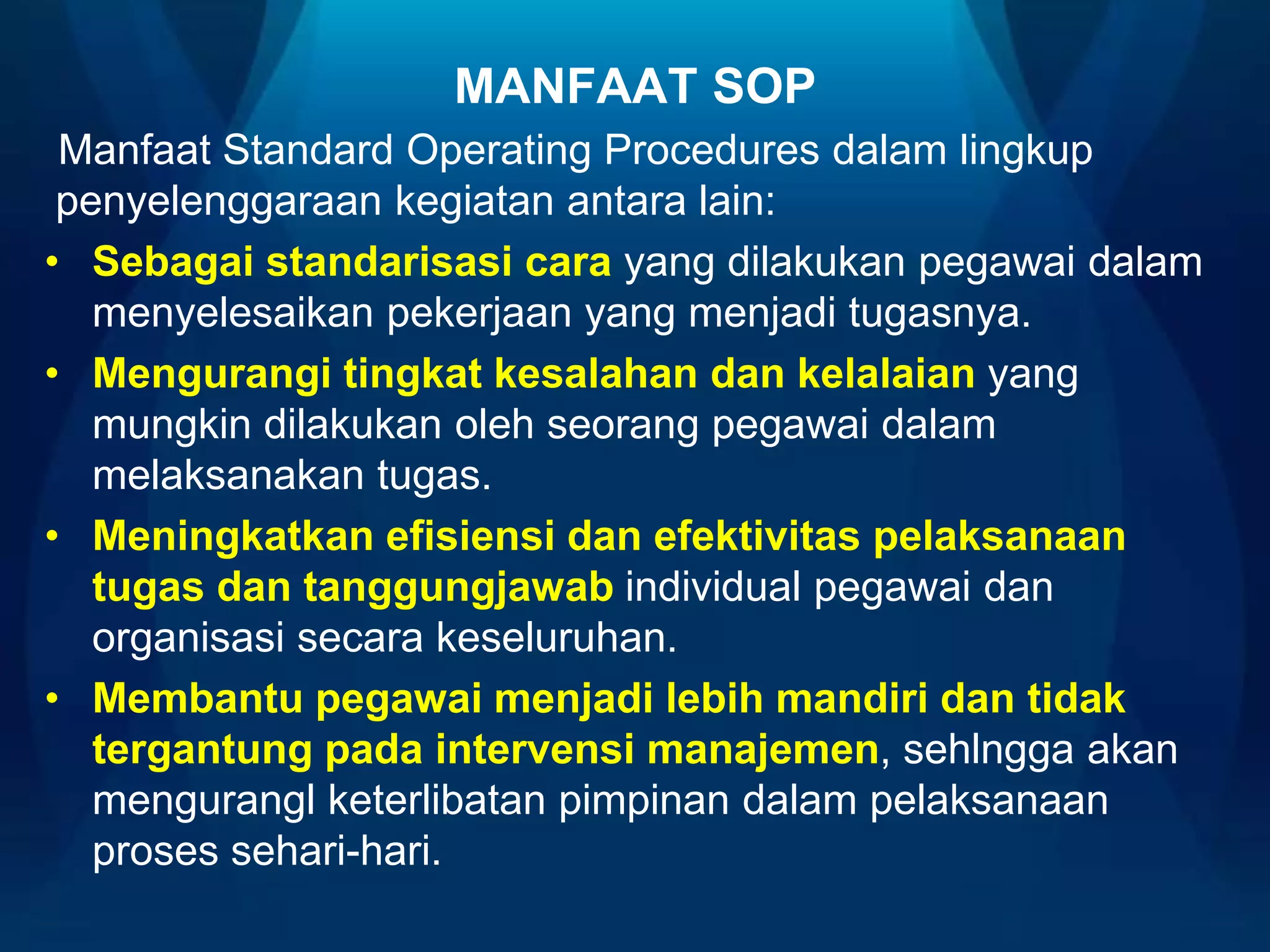 Menyusun Standard Operating Procedure (SOP) Sesuai KPI (SOP Base on KPI ...