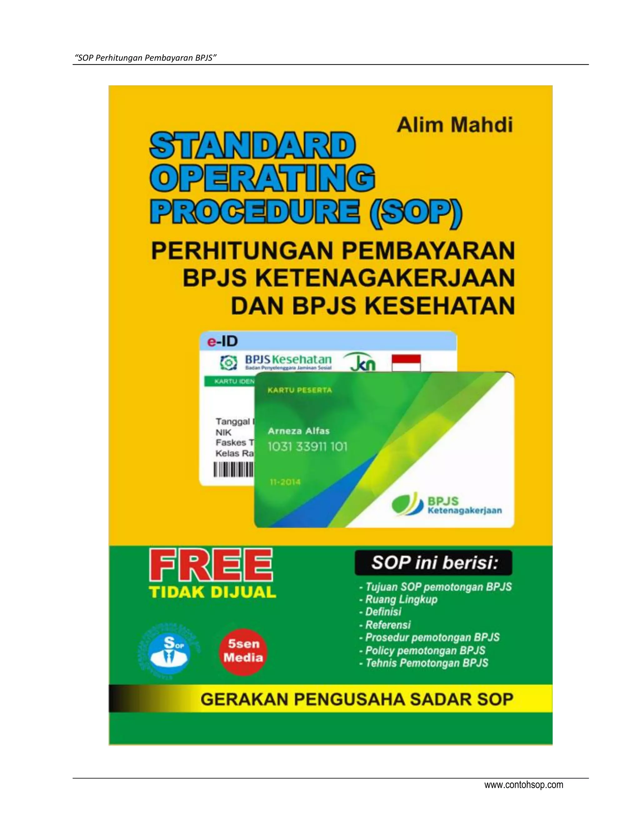 SOP PERHITUNGAN & PEMBAYARAN BPJS KETENAGAKERJAAN dan BPJS KESEHATAN | PDF