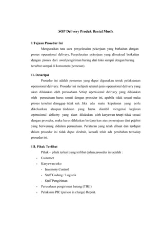 Sop delivery produk dan CRM bantal musik | PDF