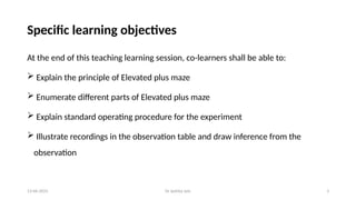 SOP Elevated Plus Maze.ppt by Dr Ipshita | PPTX
