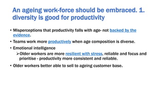 Maximising the opportunities of an ageing workforce | PPT