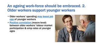 Maximising the opportunities of an ageing workforce | PPT
