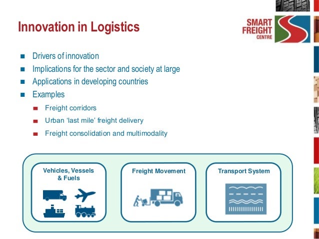 Innovation In Transport Logistics Drivers And Implications