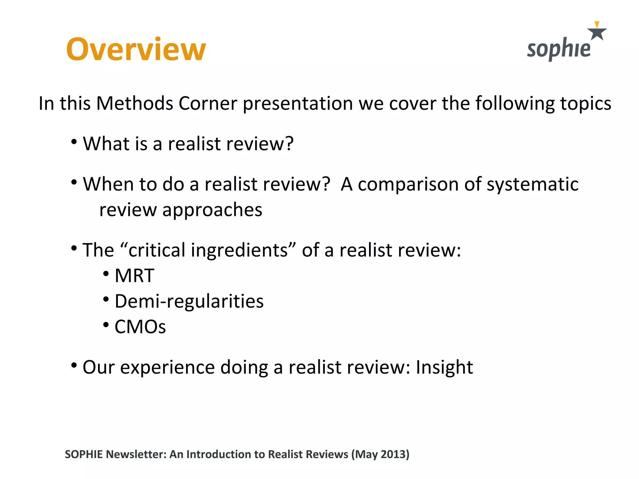 Sophie methods: an introduction to realist review | PPT