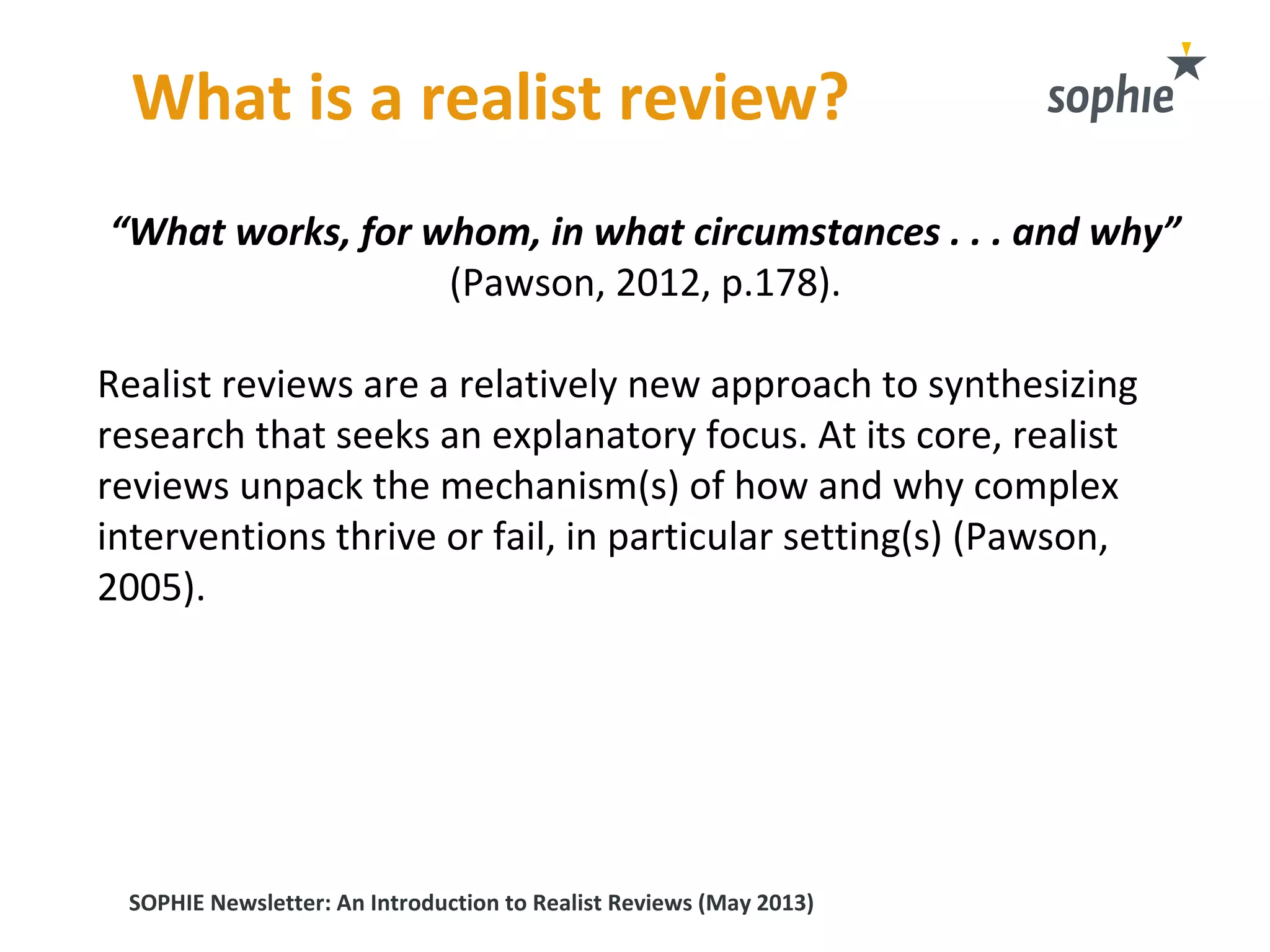 Sophie methods: an introduction to realist review | PPT