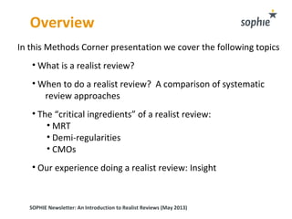 Sophie methods: an introduction to realist review | PPT
