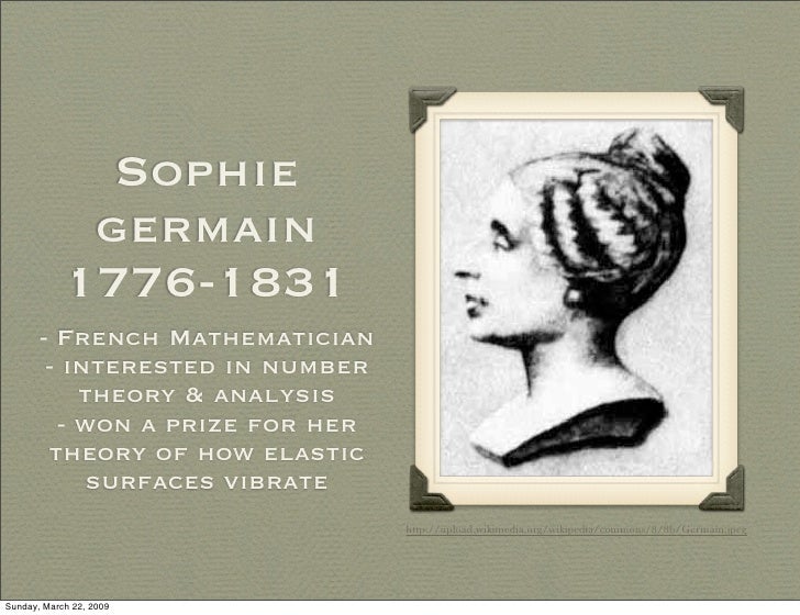 Mathematicians are people, too: Sophie Germain