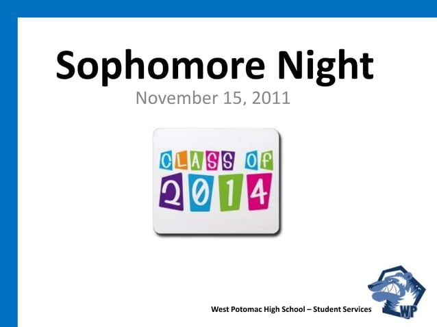 Sophomore night presentation | PPT