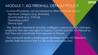SOPHOS-XG Firewall Administrator PPT.pptx