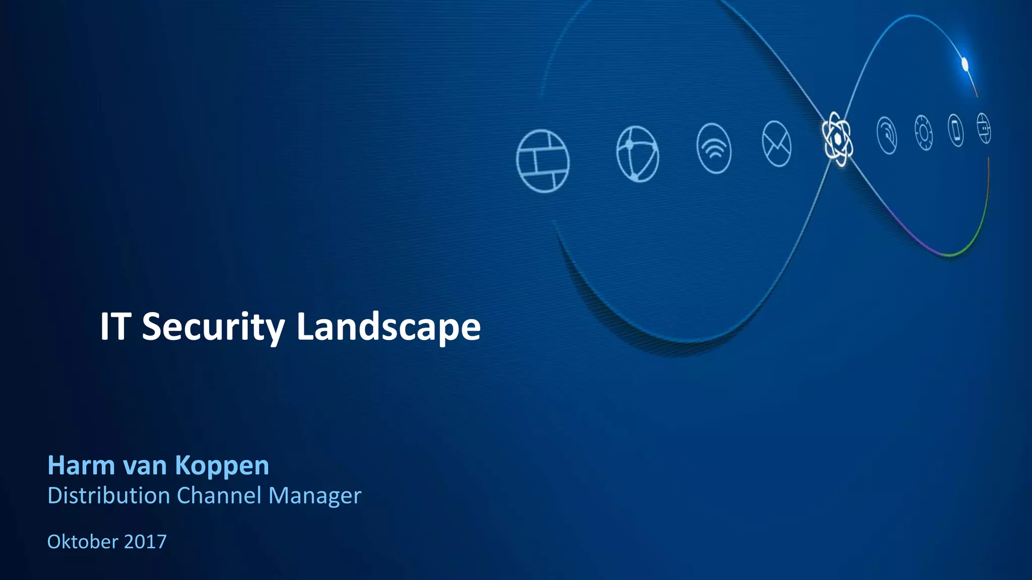 IT Security Landscape | PPT