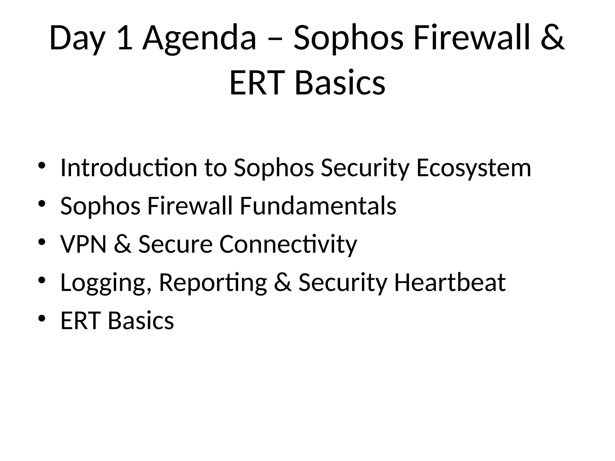 Sophos XDR & Firewall Training Content.. | PPTX