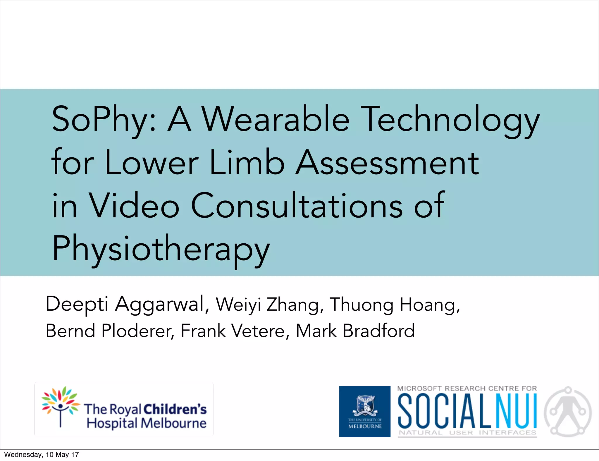 SoPhy: A wearable Technology for Lower Limb Assessment in Video ...