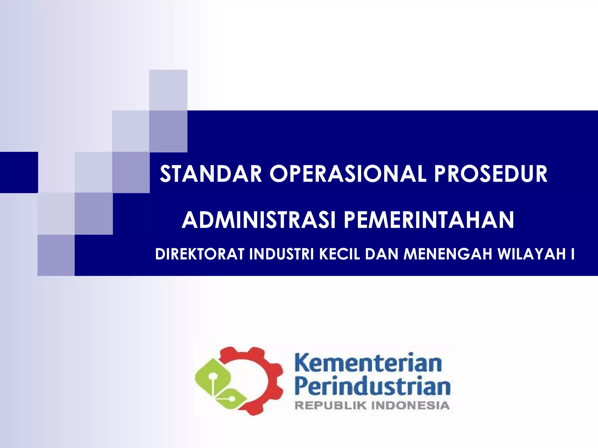 SOP Administrasi Pemerintahan | PPT
