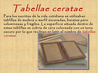 Soportes e instrumentos de escritura | PPT
