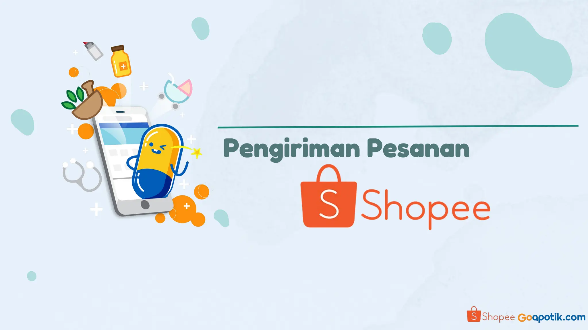 SOP Penanganan Pesanan Shopee x GoApotik_01.pptx.pdf