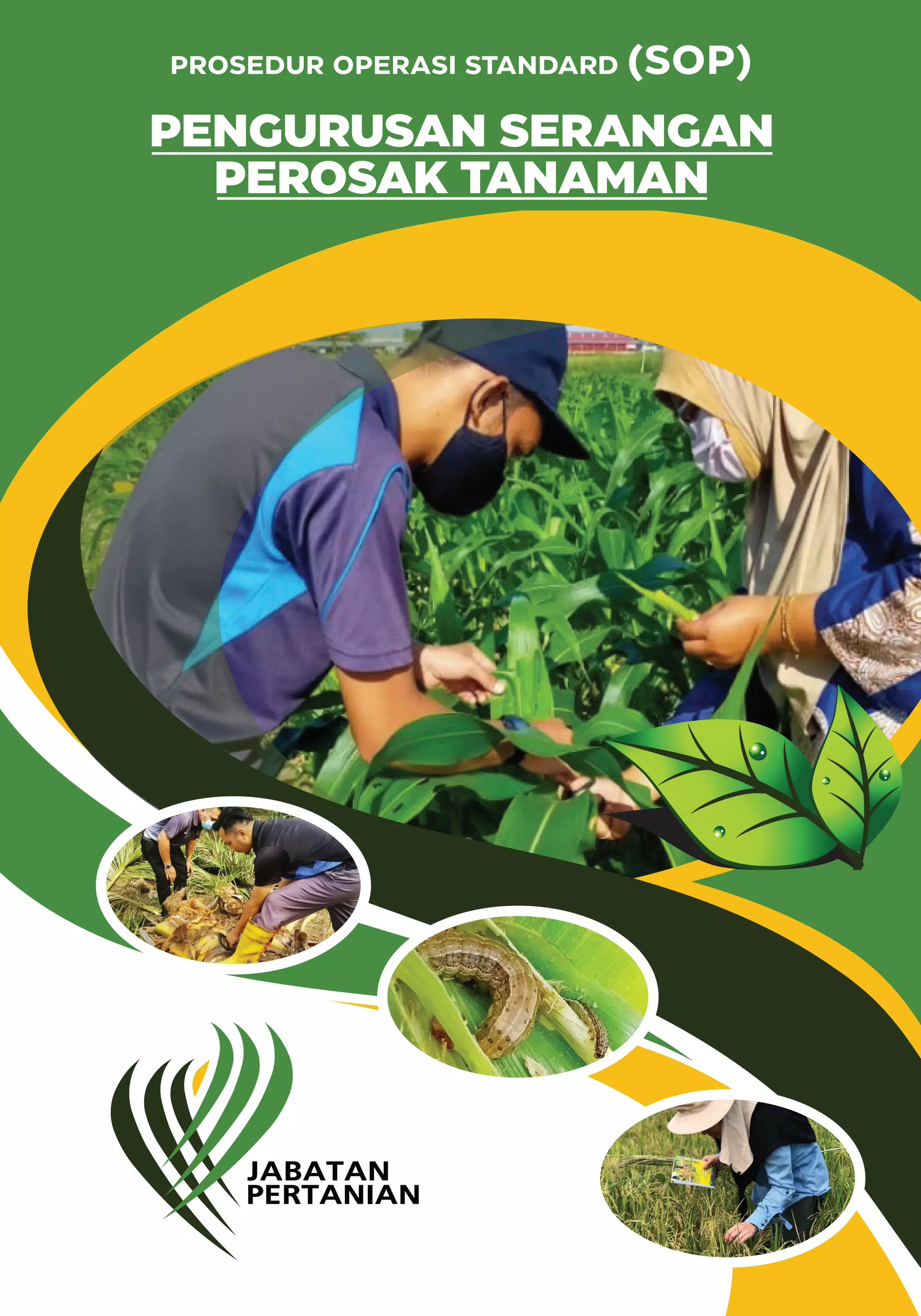 SOP PENGURUSAN SERANGAN PEROSAK TANAMAN | PDF