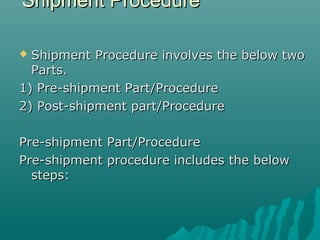 Shipment mechanism export | PPT