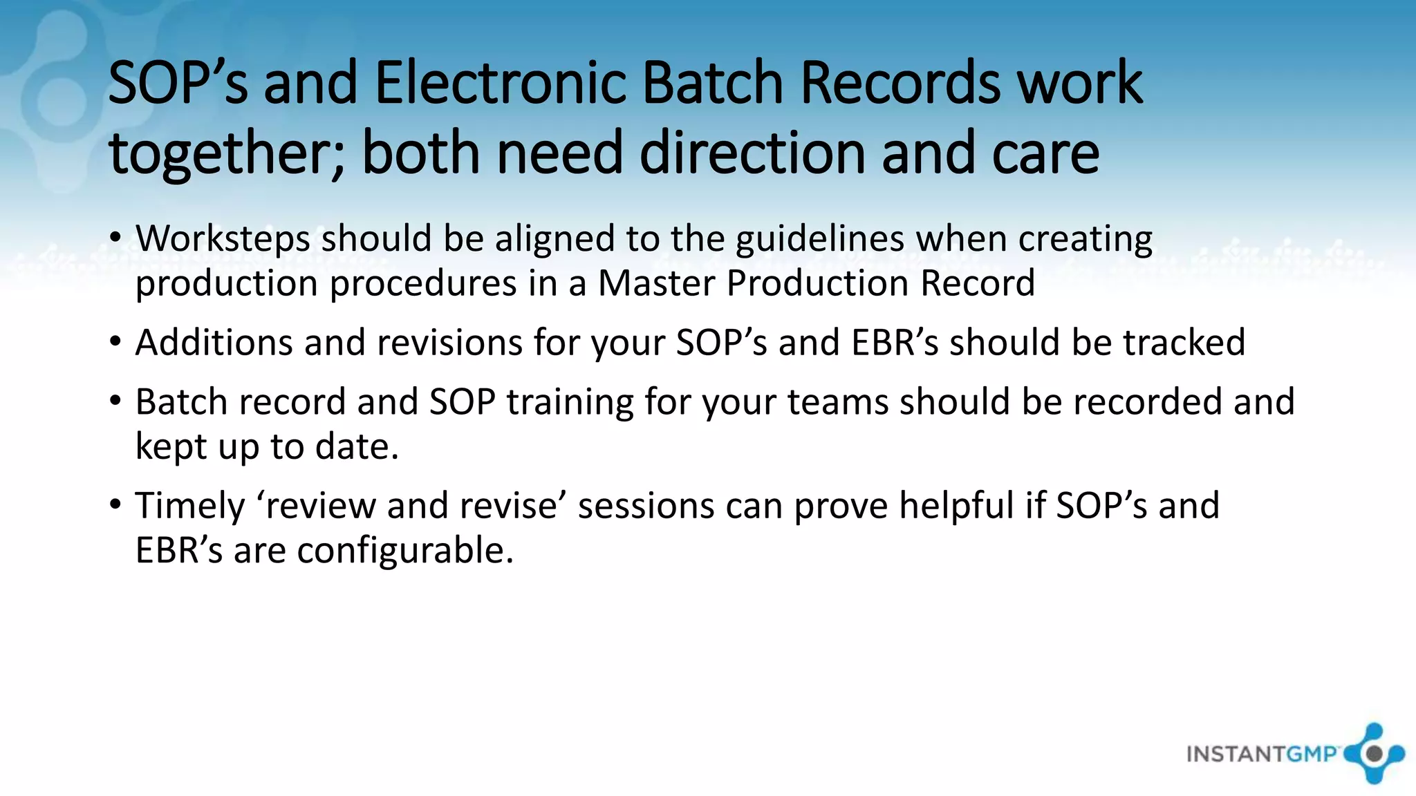 SOP's vs manufacturing instructions | PPTX