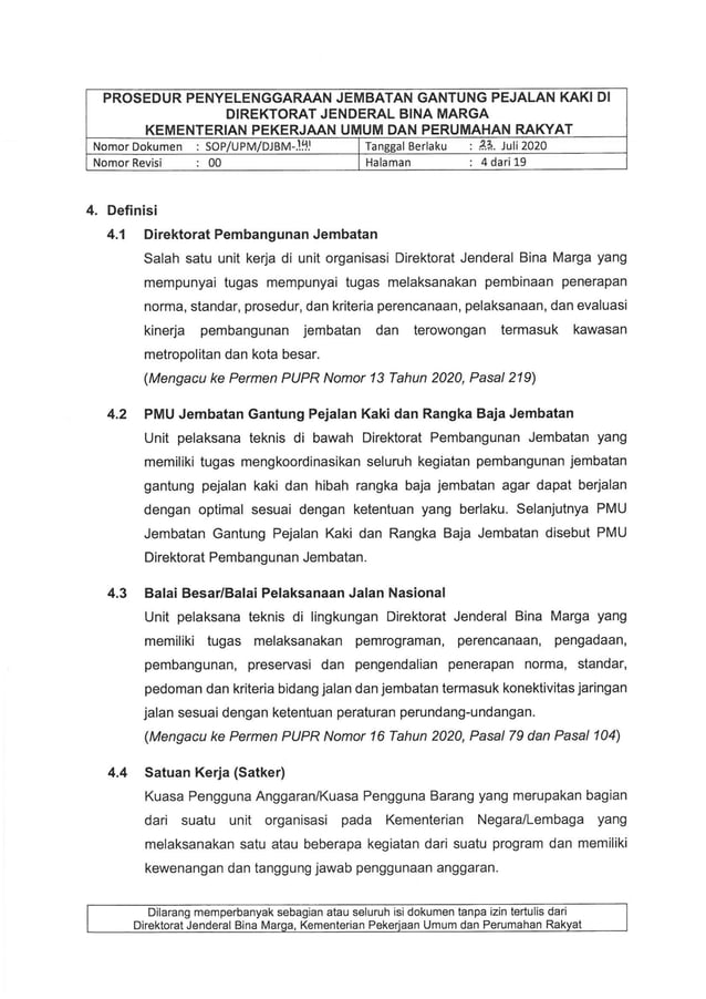 SOP/UPM/DJBM-141 PROSEDUR PENYELENGGARAAN JEMBATAN GANTUNG PEJALAN KAKI DI DIREKTORAT JENDERAL ...