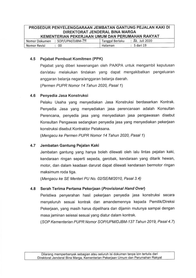 SOP/UPM/DJBM-141 PROSEDUR PENYELENGGARAAN JEMBATAN GANTUNG PEJALAN KAKI DI DIREKTORAT JENDERAL ...