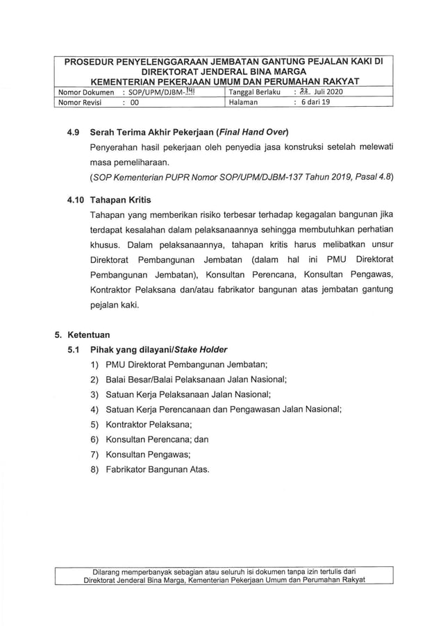 SOP/UPM/DJBM-141 PROSEDUR PENYELENGGARAAN JEMBATAN GANTUNG PEJALAN KAKI DI DIREKTORAT JENDERAL ...