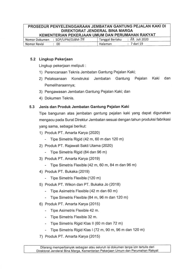 SOP/UPM/DJBM-141 PROSEDUR PENYELENGGARAAN JEMBATAN GANTUNG PEJALAN KAKI DI DIREKTORAT JENDERAL ...