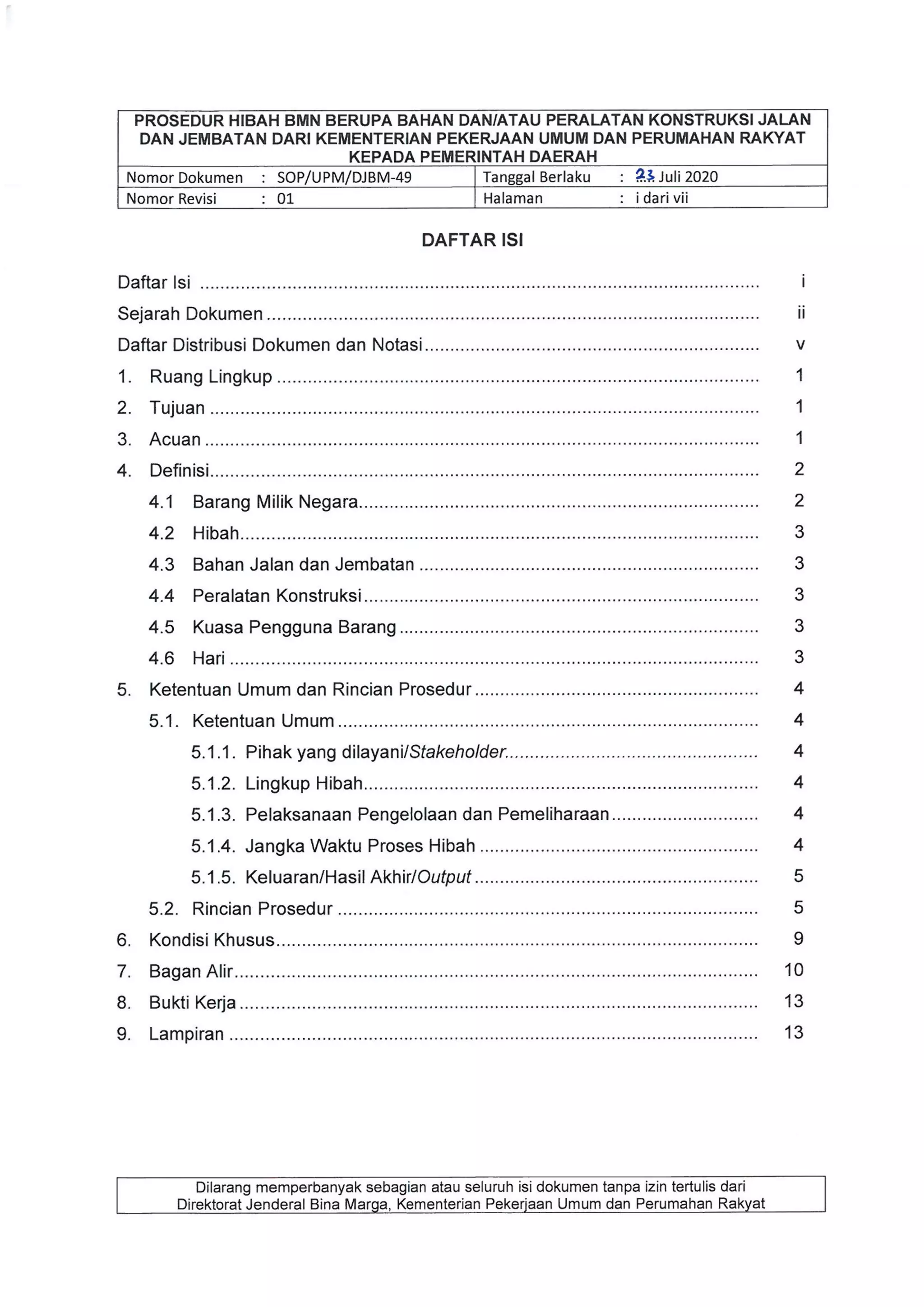 SOP/UPM/DJBM-49 Prosedur Hibah BMN Berupa Bahan dan/atau Peralatan Konstruksi Jalan dan Jembatan ...