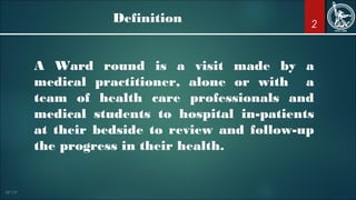 Ward Round Participation | PPT