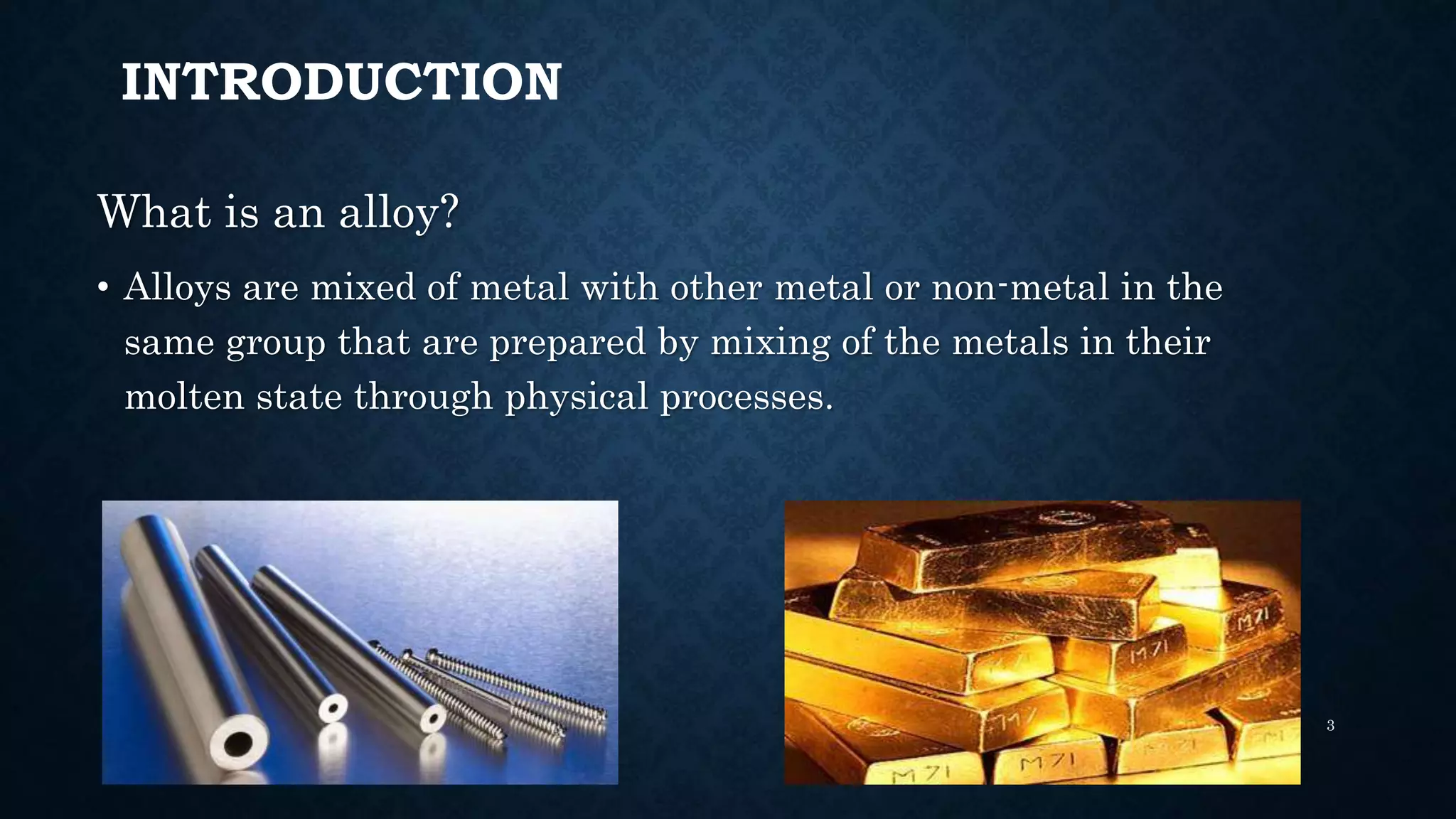 Alloys and its application and uses. | PPTX