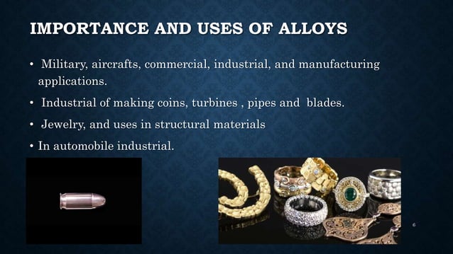 Alloys and its application and uses. | PPTX | Chemistry | Science